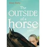 Amazon.com: The Outside of a Horse: 9780803734784: Rorby, Ginny: Books