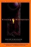 Kissing in Manhattan: Schickler, David: 9780385335669: Amazon.com: Books