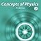 Concept of Physics by H.C Verma Part - II - Session 2022-23 : H.C ...