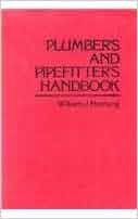 Amazon.com: Plumbers and Pipefitters Handbook (9780136839125): W ...