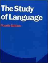 The Study of Language 4th (fourth) edition Text Only: George Yule ...