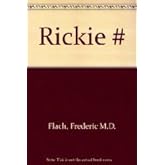 Rickie: Frederic Flach,MD: 9780449903490: Amazon.com: Books