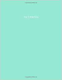 Notebook: Mint Green Notebook (Journal, Composition Book), Letter Size ...