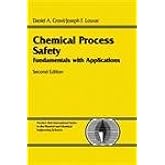 Amazon.com: Chemical Process Safety: Fundamentals with Applications ...