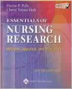 Essentials Of Nursing Research: Methods, Appraisal, And Utilization ...