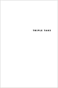 Amazon.com: Triple Take: A Novel (9780375760662): Moore, Y. Blak: Books