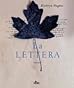 La lettera : Hughes, Kathryn, Iacomuzio, Chiara: Amazon.it: Prima infanzia