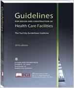 2010 Guidelines for Design and Construction of Health Care Facilities ...