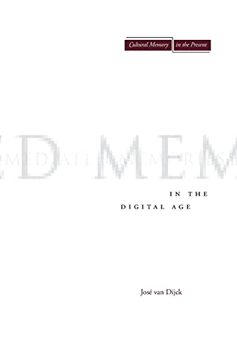 Amazon.com: Mediated Memories in the Digital Age (Cultural Memory in ...