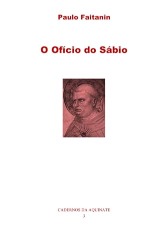 O Ofício Do Sábio - eBook, Resumo, Ler Online e PDF - por Faitanin , Paulo