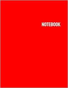 Notebook: Plain Red Background | Large (8.5 x 11 inches) - 200 Dotted ...