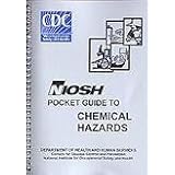 NIOSH Pocket Guide to Chemical Hazards: Department of Health & Human Services, Centers ofr ...