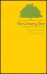 The Growing Tree: Wilson, Brayton Fuller: 9780870234248: Amazon.com: Books
