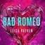 Bad Romeo (The Starcrossed Series Book 1) - Kindle edition by Leisa ...