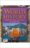 World History: Connections to Today, the Modern Era: PRENTICE HALL ...