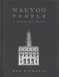 Nauvoo Temple: A Story of Faith: Colvin, Don F.: 9781591560142: Amazon ...