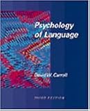 Amazon.com: Psychology of Language (9780495099697): David W. Carroll: Books