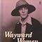 Wayward Women: A Guide to Women Travellers: Robinson, Jane ...