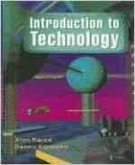 Introduction to Technology, Student Text: Alan Pierce, Dennis Karwatka ...