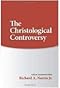 The Christological Controversy (Sources... by Richard A. Norris