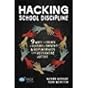 Hacking School Discipline: 9 Ways to Create a Culture of Empathy and ...
