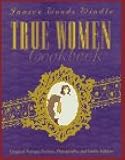 True Women: Janice Woods Windle: 9780804113083: Amazon.com: Books