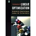 Introduction to Linear Optimization (Athena Scientific Series in Optimization and Neural ...
