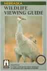 Nebraska Wildlife Viewing Guide (Wildlife Viewing Guides Series): Knue ...