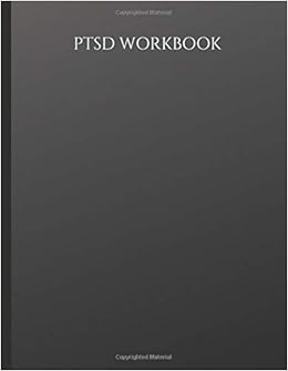 PTSD Workbook: Beautiful Journal for PTSD Sufferers With Symptom ...