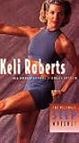Keli Roberts: Real Fitness--Total Body Circuit Training Workout: Keli ...