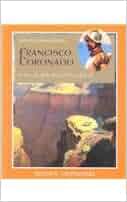 Amazon.com: Francisco Coronado: In Search of the Seven Cities of Gold ...