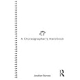 Amazon.com: A Choreographer's Handbook: 9780415555302: Burrows ...
