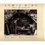 America and Lewis Hine: Photographs, 1904-1940: Hine, Lewis, Rosenblum ...