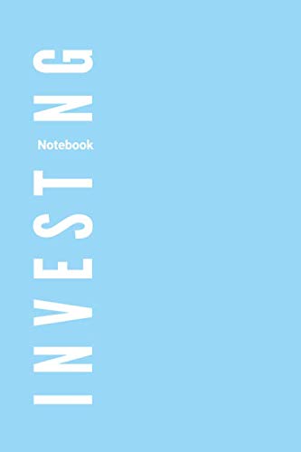 Investing Notebook: Blue Organizer To Track Your Stocks & Shares ...