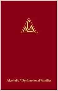 Adult Children of Alcoholics/Dysfunctional Families: 9780978979782 ...