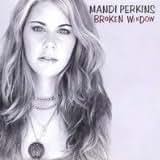 Mandi Perkins - Broken Window - Amazon.com Music