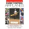 Getting Started in Radio Control Airplanes: The Complete Beginner's ...