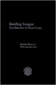 Amazon.com: Reading Images: The Grammar of Visual Design (9780415105996 ...