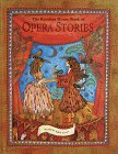 Amazon.com: The Random House Book of Opera Stories: 9780679993155 ...