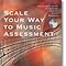 Scale Your Way to Music Assessment: The Ultimate Guide to Creating a ...