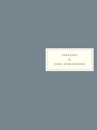 Saplings - Kindle edition by Noel Streatfeild. Literature & Fiction ...