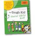 Tough Kid Social Skills Book : Getting along with Others-Helping Tough ...