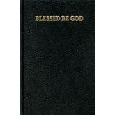 Blessed Be God: A Complete Catholic Prayer Book: Callan, Charles J, McHugh, John A ...