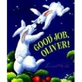 Good Job, Oliver!: Molk, Laurel: 9780440417378: Amazon.com: Books