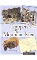 Trappers & Mountain Men (Events in... book by Anastasia Suen