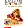 Amazon.com: I, Amber Brown: 9780439071697: Danziger, Paula, Ross, Tony ...