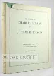 THE JOURNAL OF CHARLES MASON AND JEREMIAH DIXON, TRANSCRIBED FROM THE ...