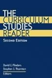 The Curriculum Studies Reader: David J. Flinders, Stephen J. Thornton ...
