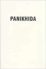 Panikhida: Hieromonk Herman: 9781878997388: Amazon.com: Books