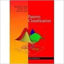 R. O. Duda's P. E. Hart's D. G. Stork's Pattern Classification (Pattern ...